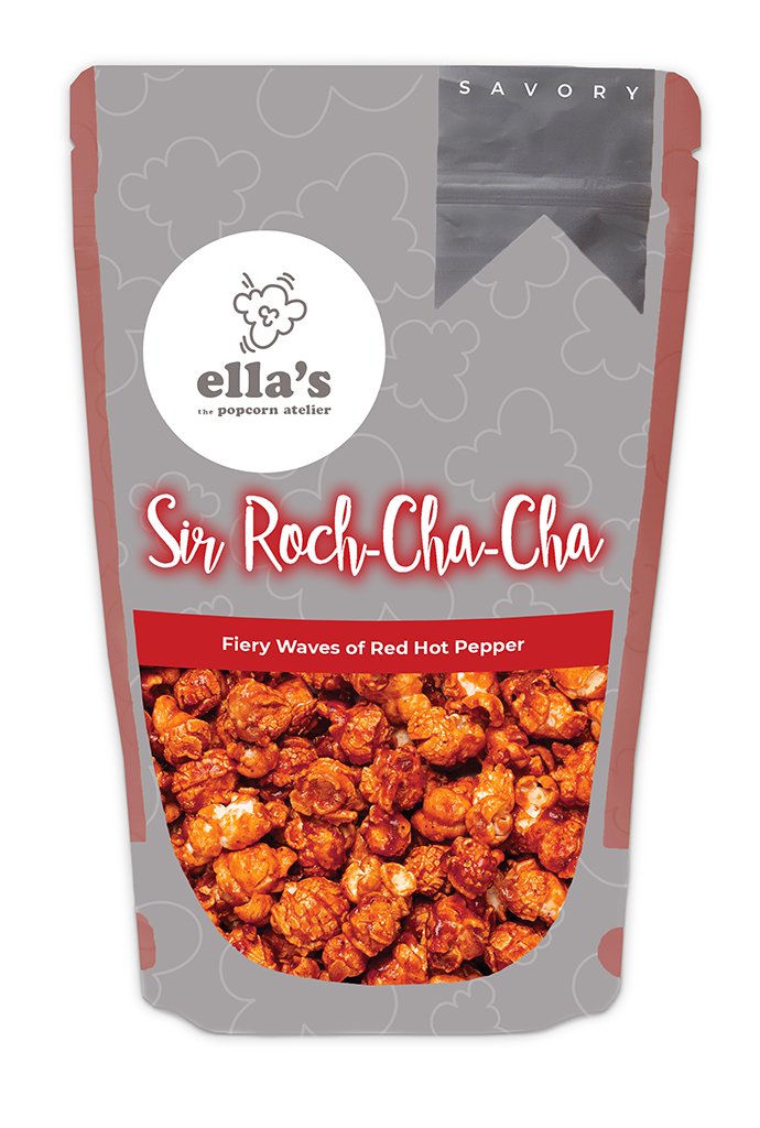 Sir Roch Cha Cha – Ella's Popcorn